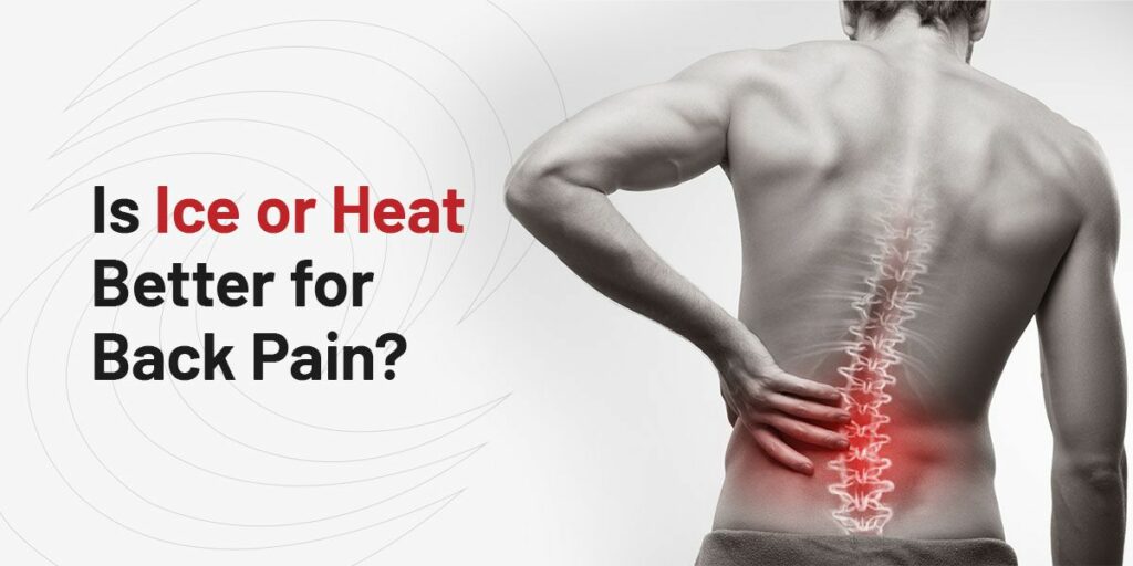 Can Heat Aggravate Back Pain? Understanding the Hidden Risks and ...